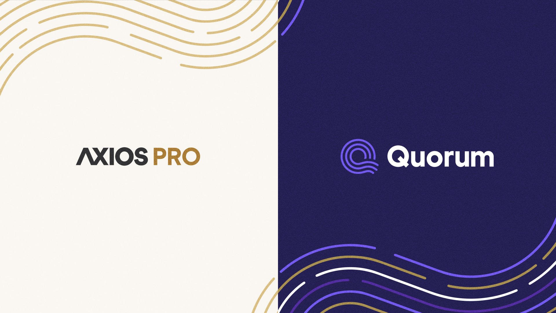 Axios Pro x Quorum | Inquire today